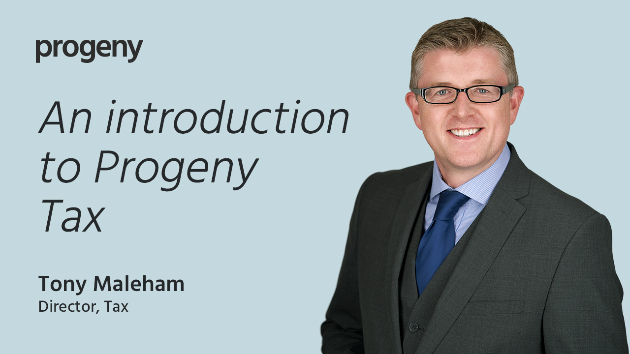 Video series: An introduction to Progeny Tax | Progeny