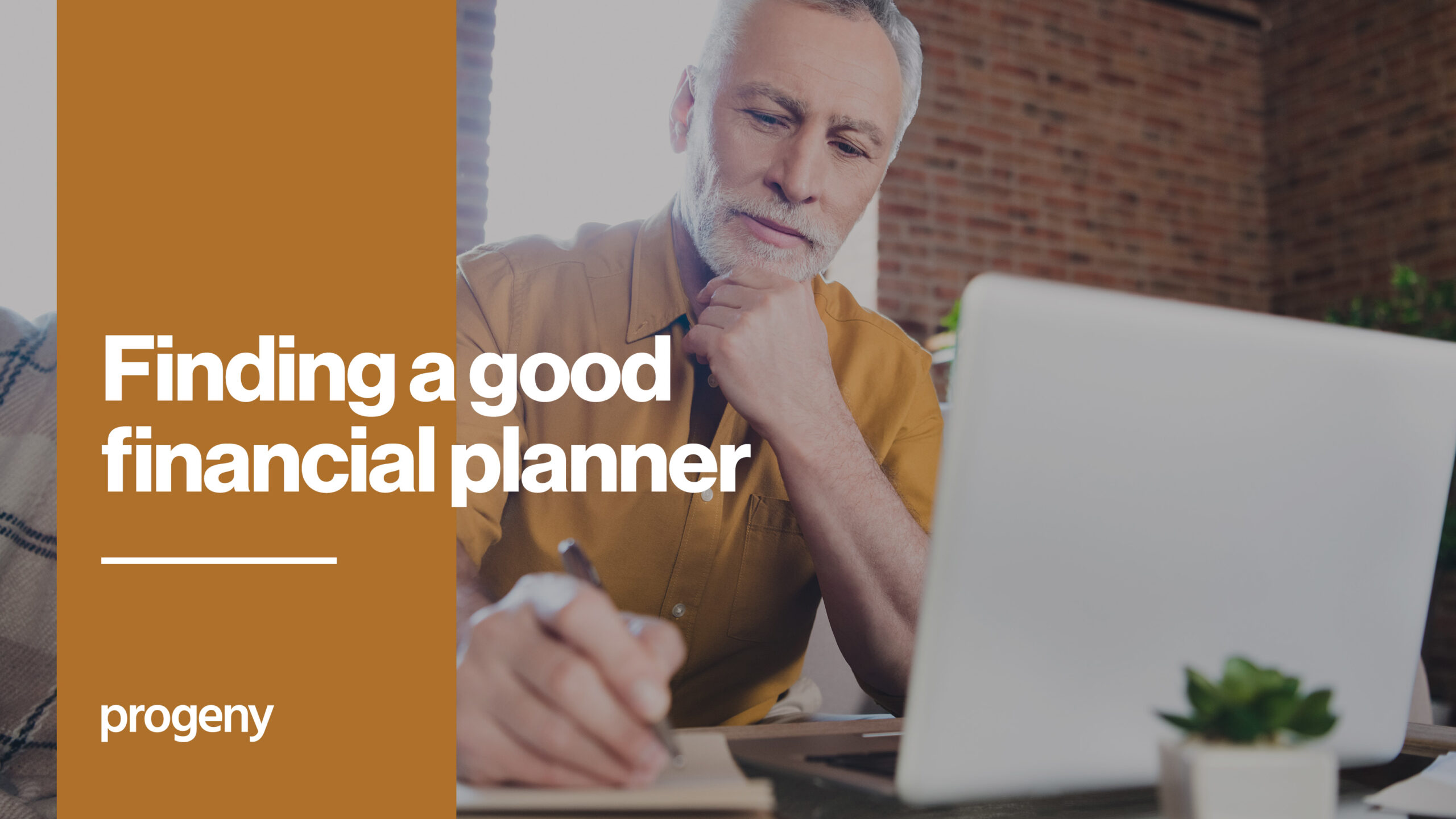 Choosing a good financial planner | Progeny