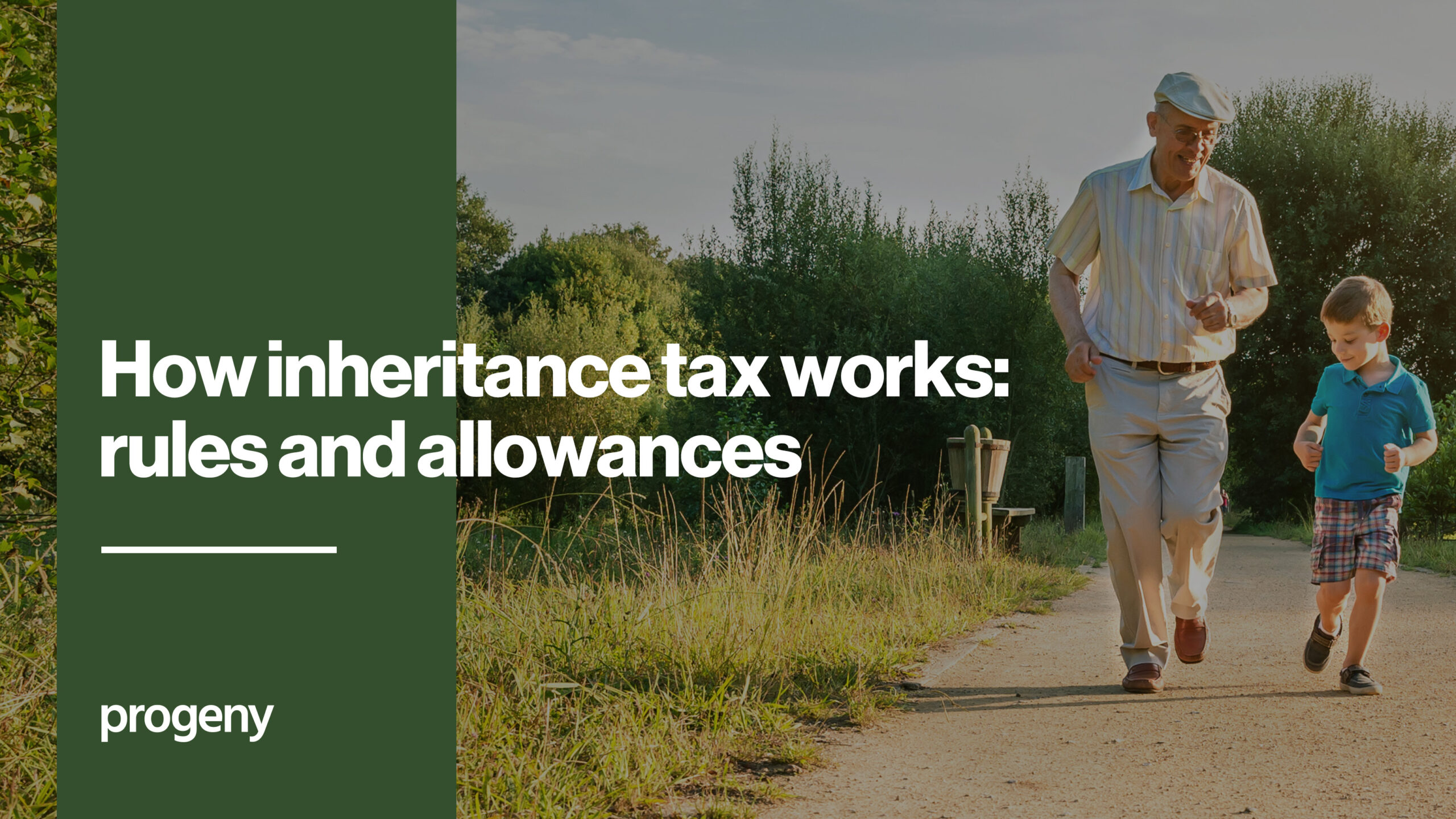 How inheritance tax (IHT) works: rules and allowances | Progeny