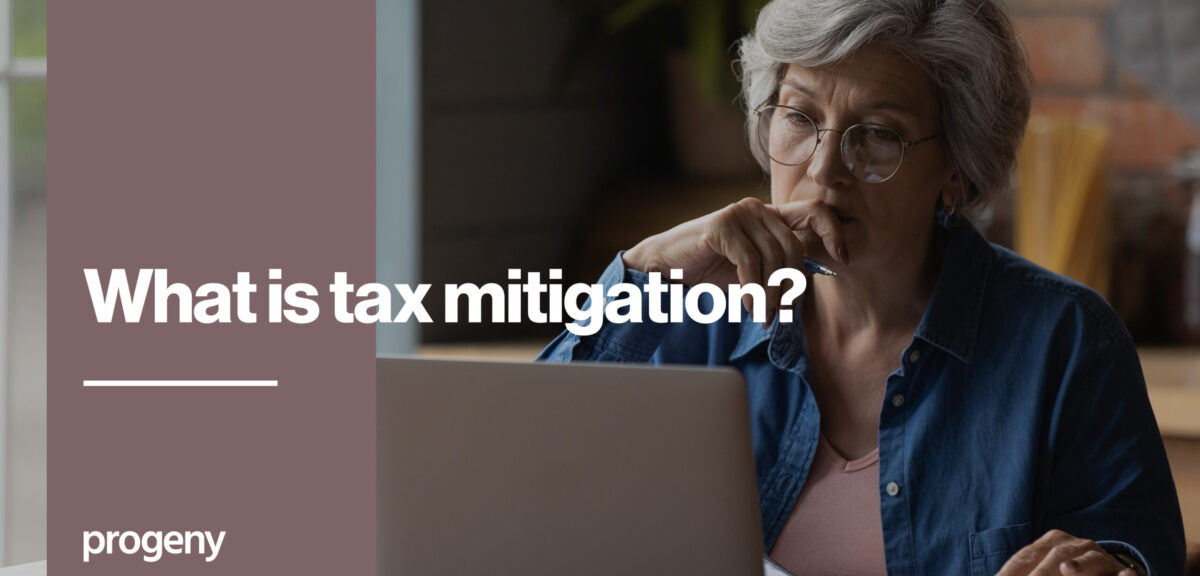 What is tax mitigation? | Progeny